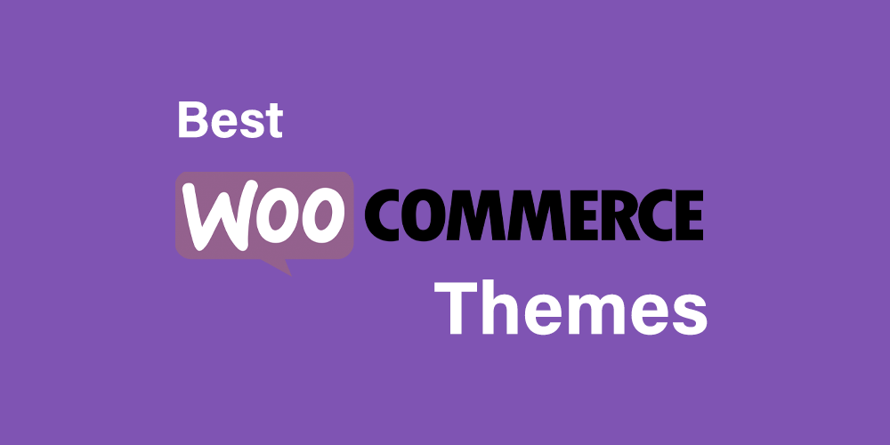 Best WooCommerce Themes for the Perfect Online Store Design (2023 ...