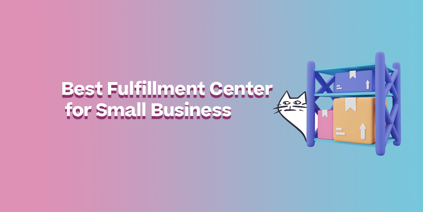 Top Small Business Fulfillment Centers: Our Picks for 2026 - Ecommerce ...