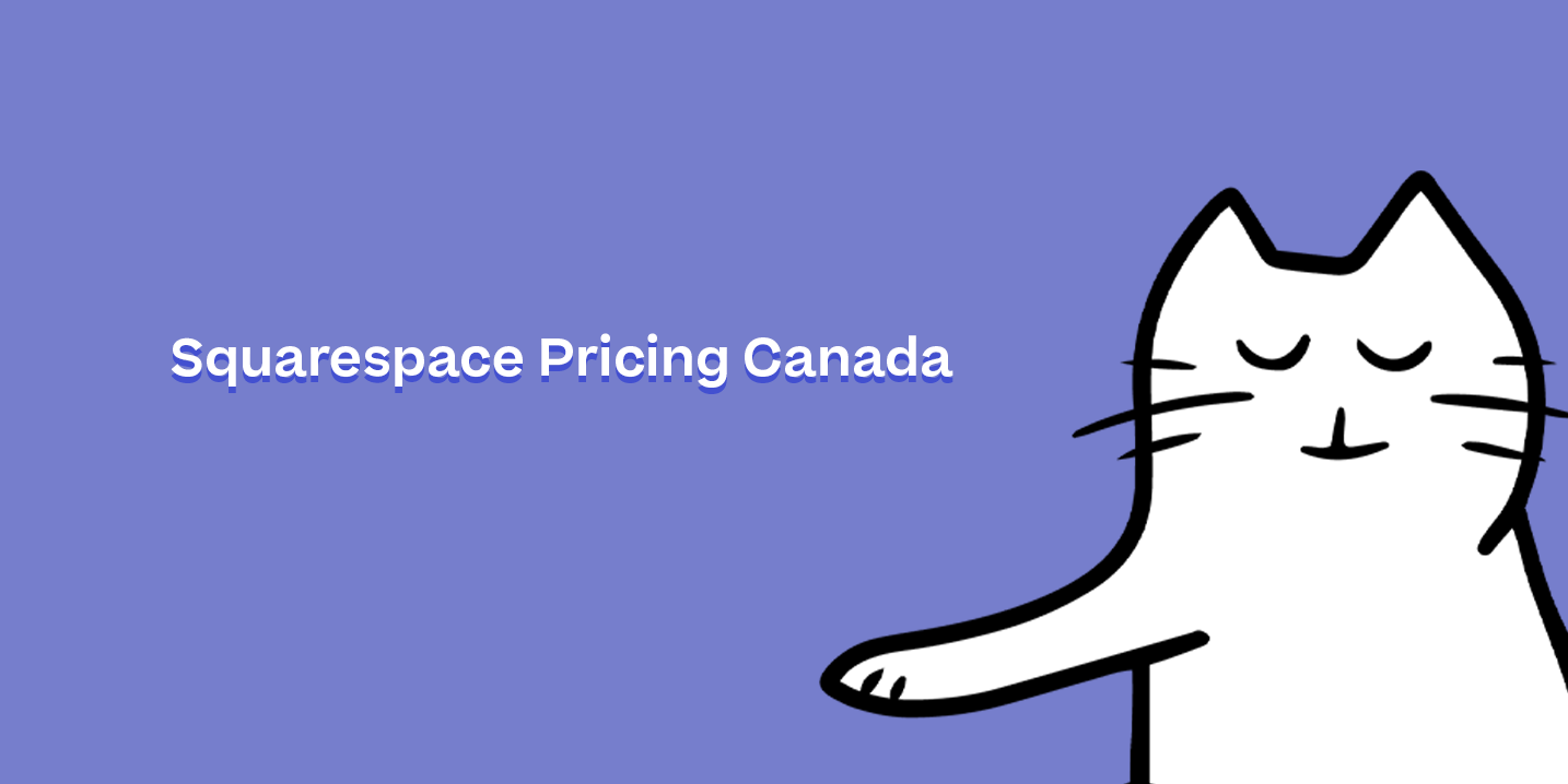 Squarespace Pricing Canada (2024) - Everything You Need to Know ...