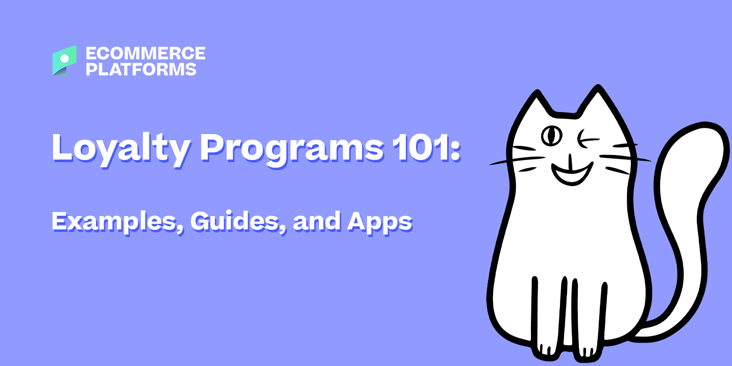 Kundenbindungsprogramme 101: Beispiele, Leitfäden und Apps