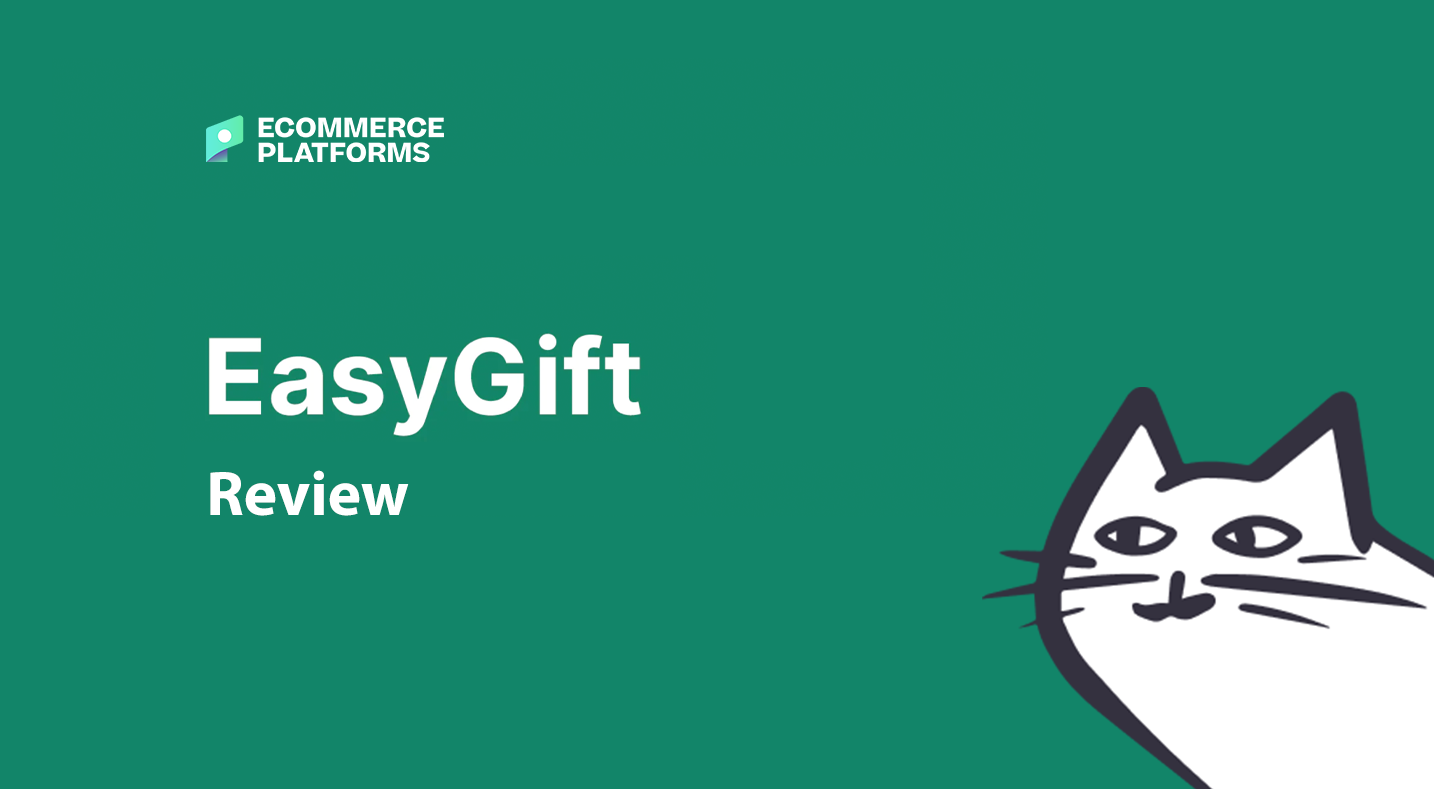 EasyGift Review: Is This Shopify App Worth The Hype?