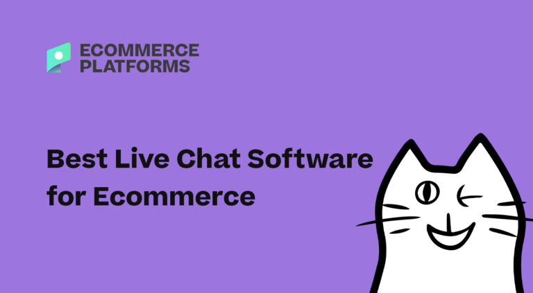 8 Best Live Chat Software for Ecommerce Stores in 2024