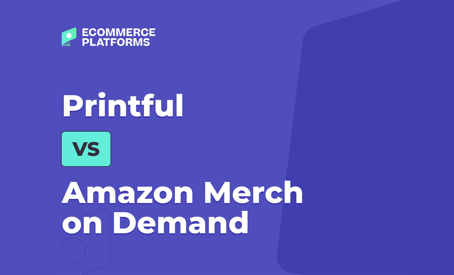 Printful vs Amazon Merch on Demand (2024): Quick Comparison - Ecommerce ...